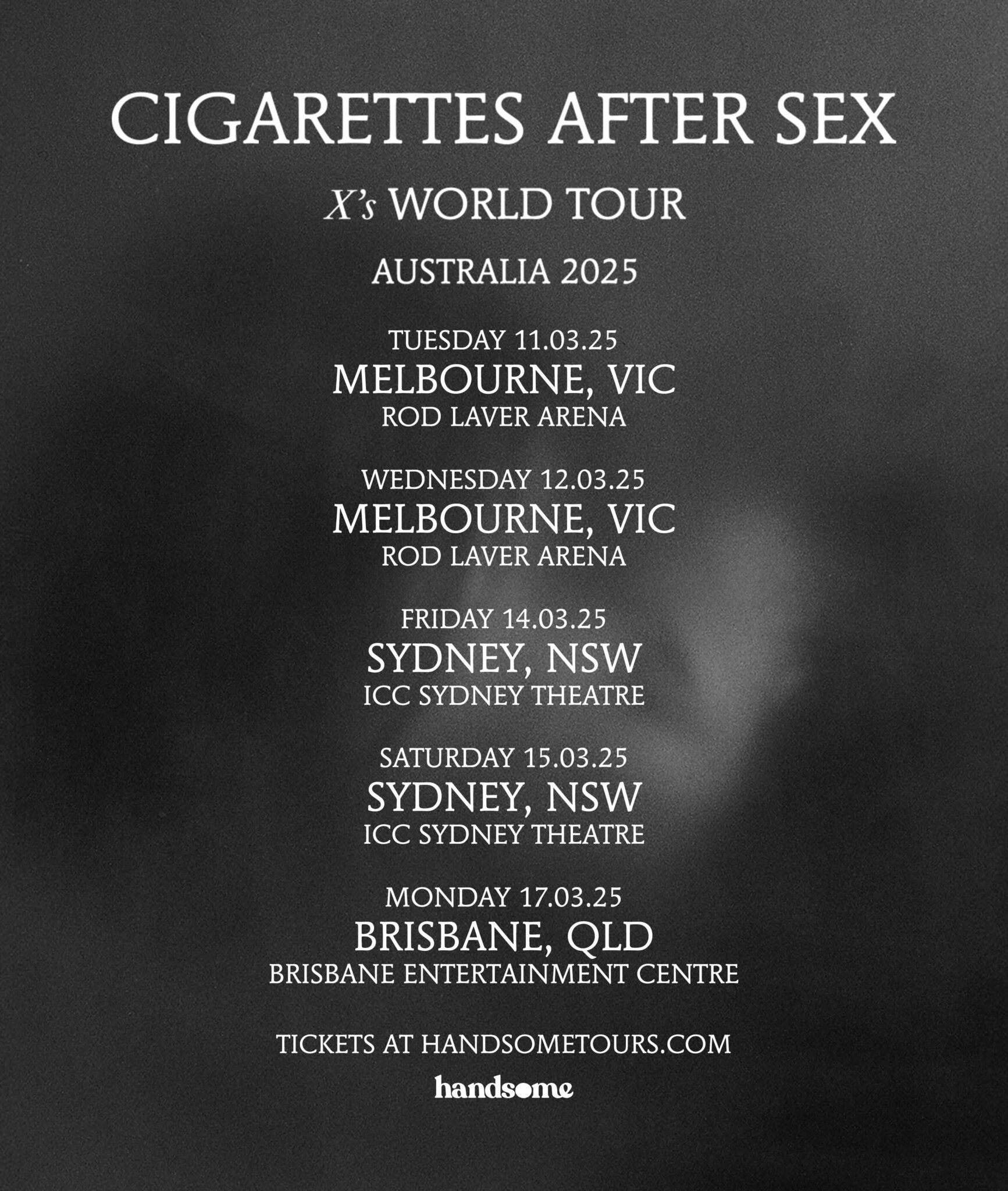 CIGARETTES AFTER SEX · Handsome Tours